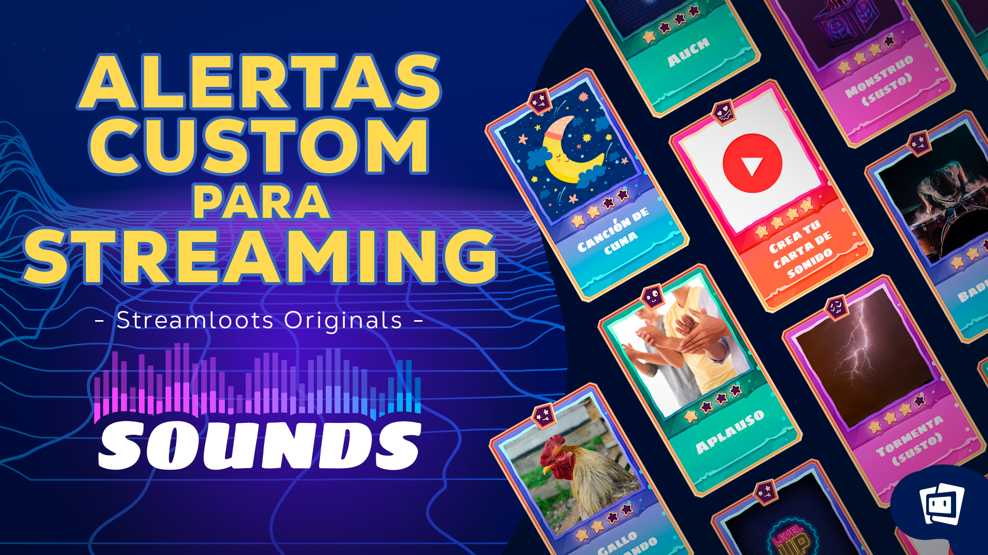 Colección de sonidos de Streamloots: Crea tus alertas personalizadas